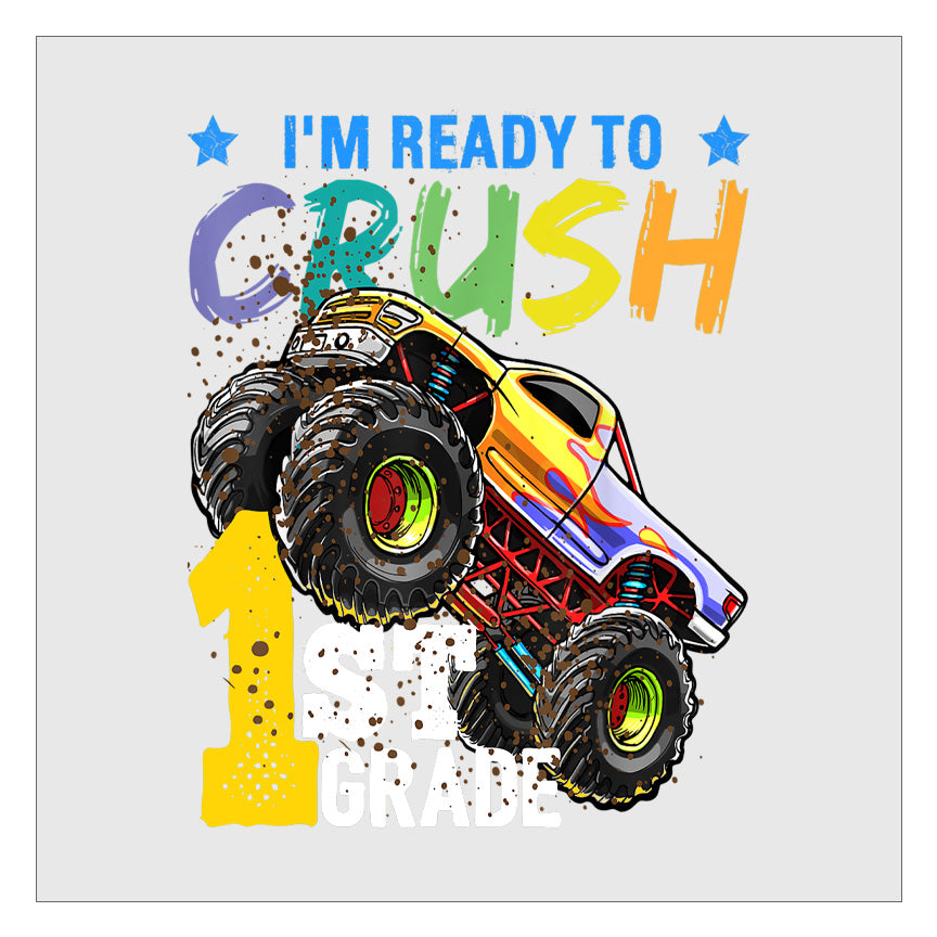 1st Grade - First Day Of School - Monster Truck Design DTF Transfer ...
