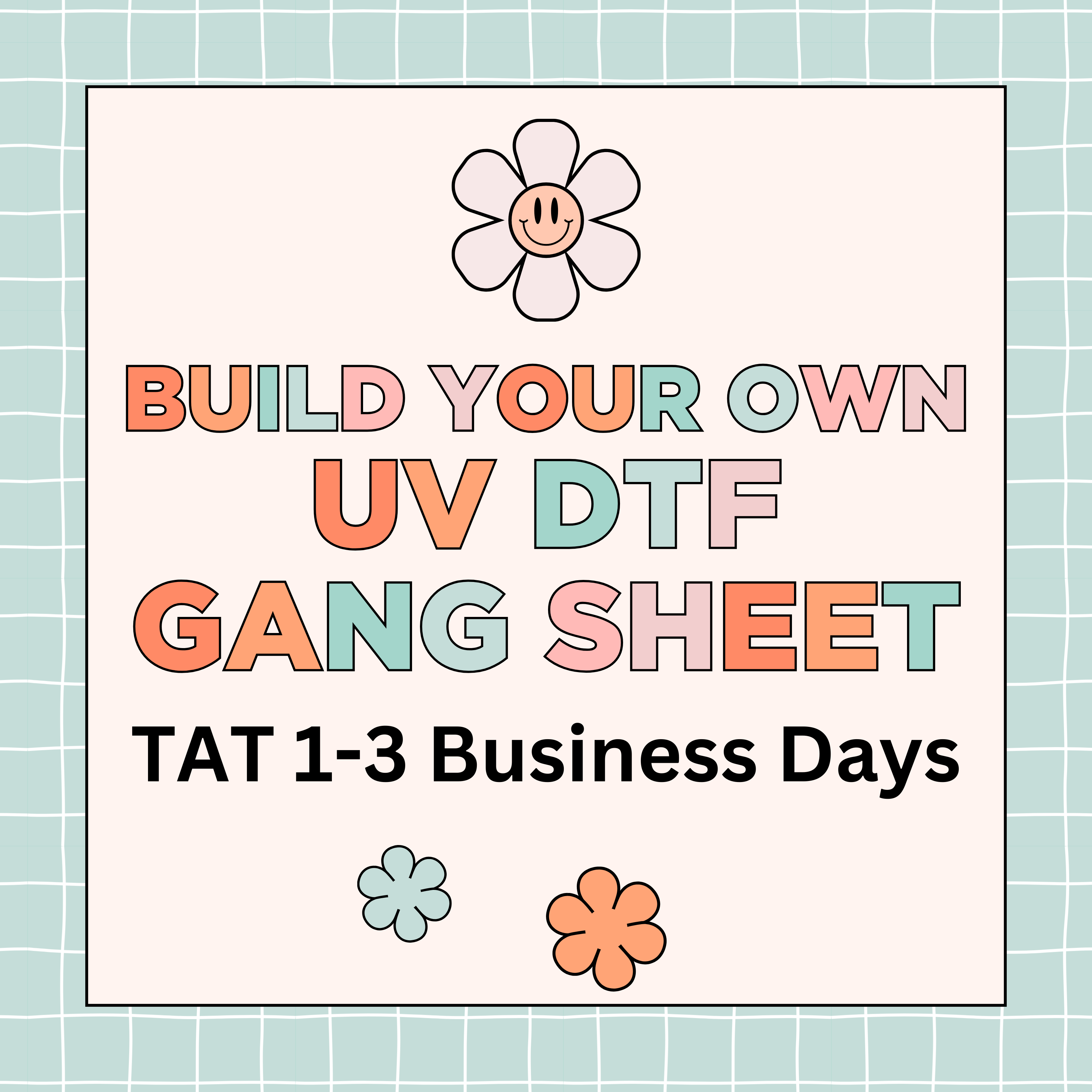 Build Your Own UV DTF Gang Sheet – Flawless Transfers